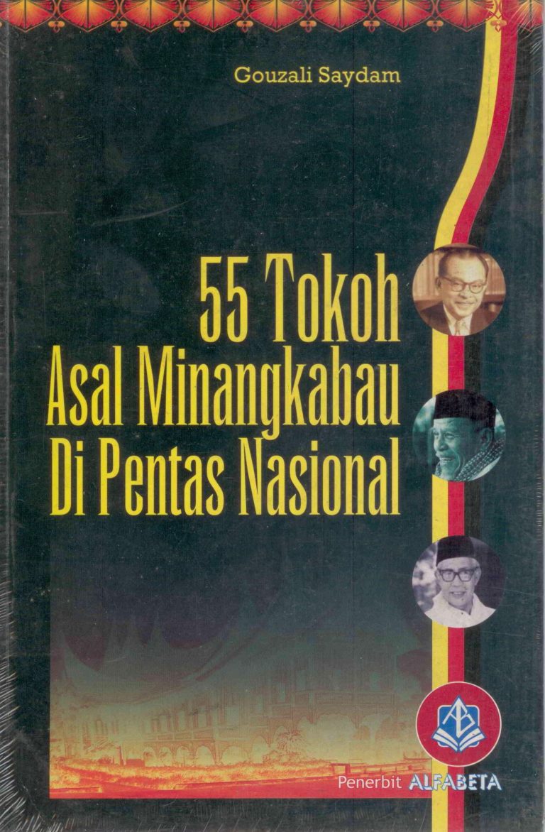 55 Tokoh Asal Minangkabau di Pentas Nasional – Toko Buku Bandung