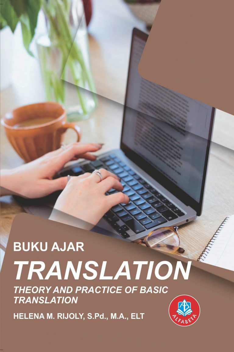 Translation: Theory And Practice Of Basic Translation – Toko Buku Bandung