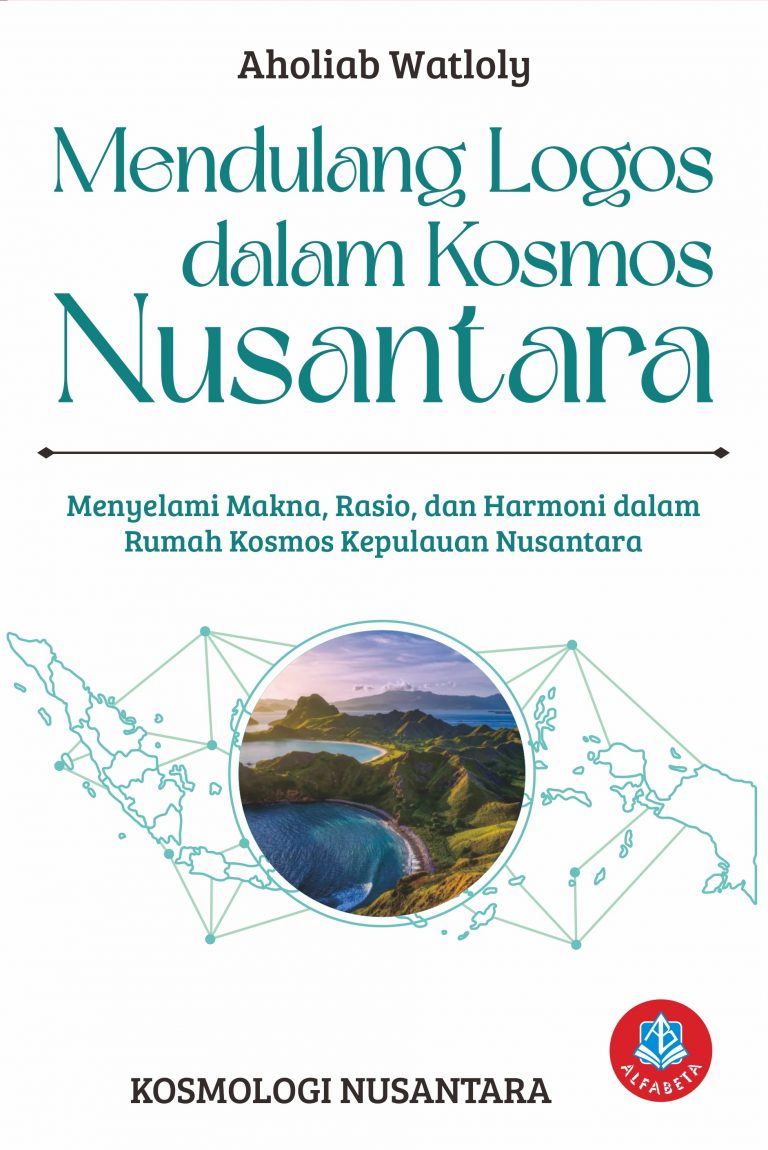 Mendulang Logos dalam Kosmos Nusantara Kosmologi Nusantara Menyelami ...